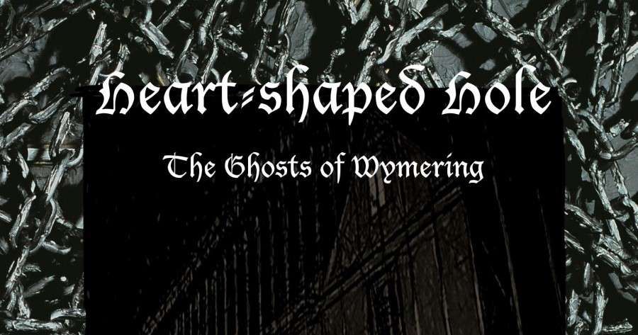 Heart-shaped Hole: The Ghosts of Wymering | RPG Item | RPGGeek
