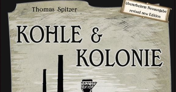 Kohle & Kolonie | Board Game | BoardGameGeek