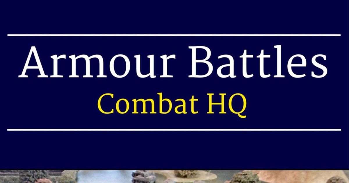 Armour Battles | Board Game | BoardGameGeek