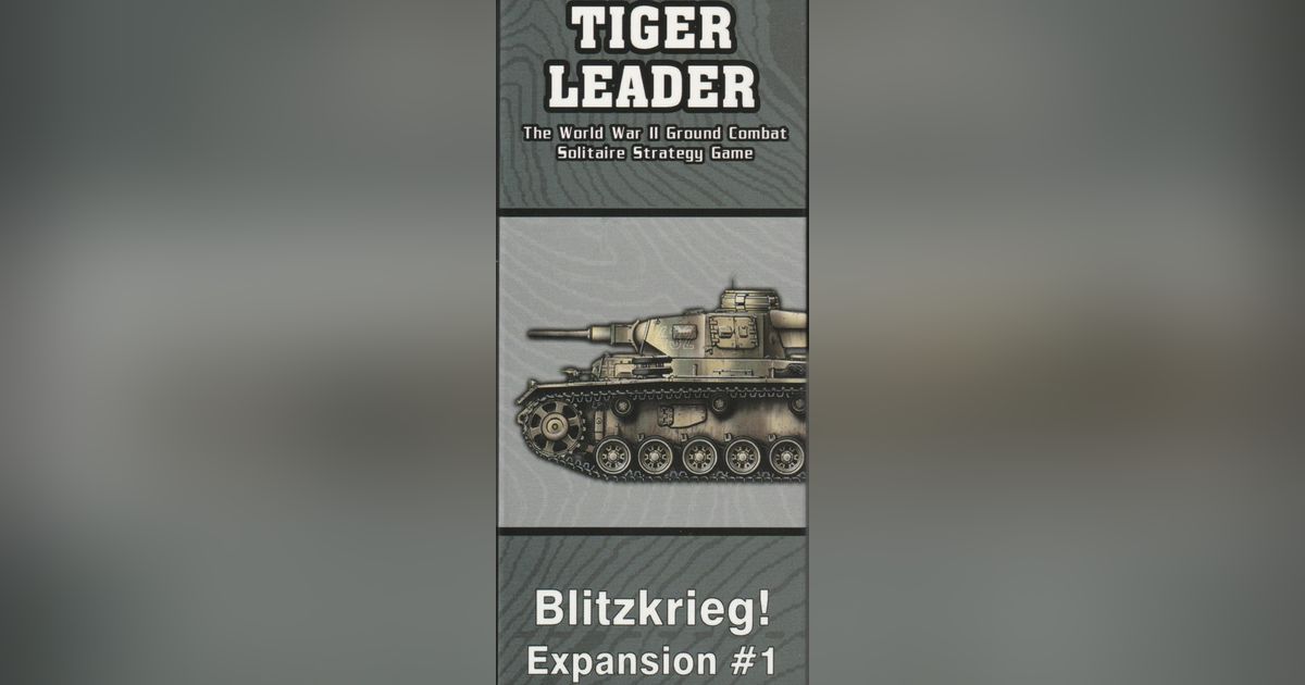Tiger Leader: Blitzkrieg! Expansion #1 | Board Game | BoardGameGeek