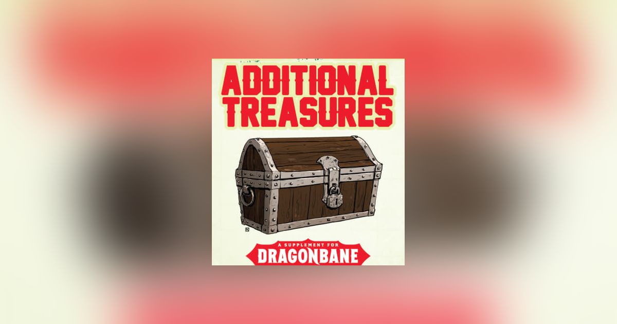 Additional Treasures, a Supplement for Dragonbane | RPG Item | RPGGeek