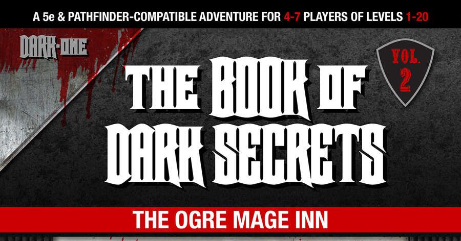 The Book of Dark Secrets Vol. 02: The Ogre Mage Inn | RPG Item | RPGGeek