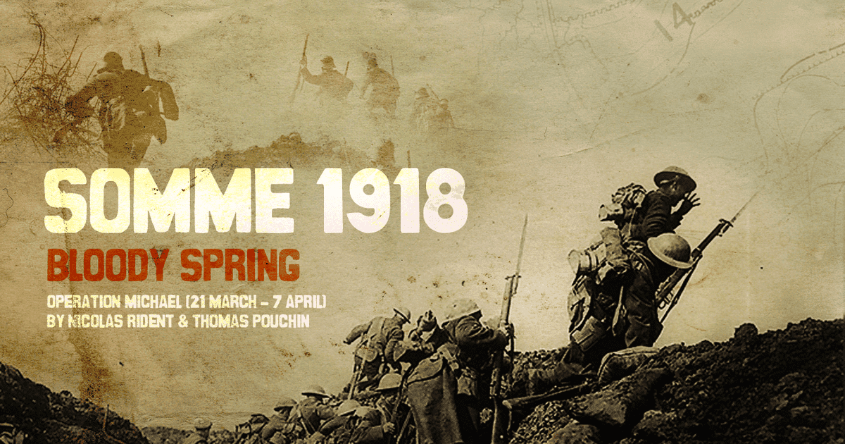 Somme 1918: Bloody Spring | Board Game | BoardGameGeek