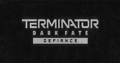Terminator: Dark Fate – Defiance | Video Game | VideoGameGeek
