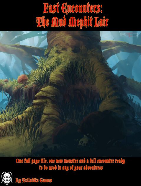 Fast Encounters: The Mud Mephit Lair (5E) | RPG Item | RPGGeek