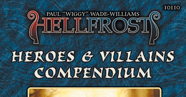 Hellfrost: Heroes & Villains Compendium | RPG Item | RPGGeek