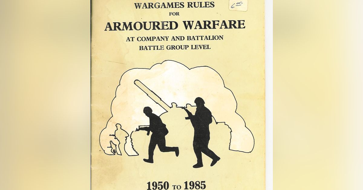 Wargames Rules for Armoured Warfare at Company and Battalion Battle ...