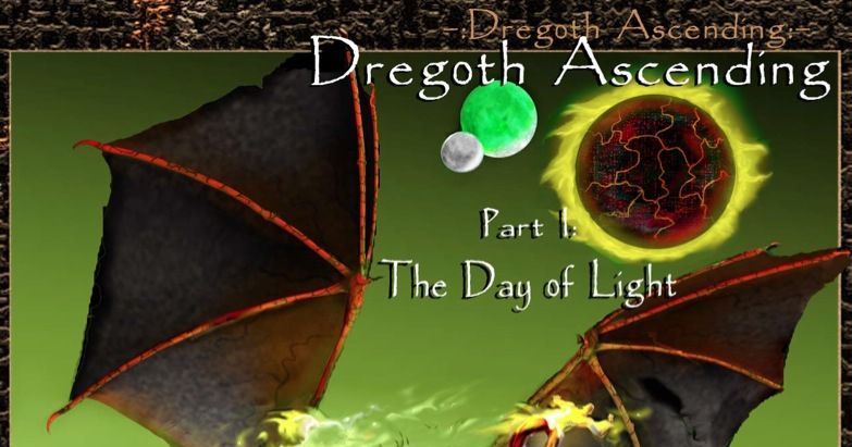 Dregoth Ascending Part 1: The Day of Light | RPG Item | RPGGeek