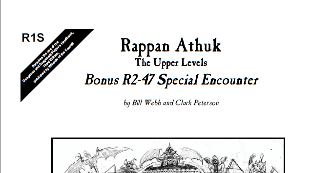 R1S: Rappan Athuk: The Upper Levels - Bonus R2-47 Special Encounter ...