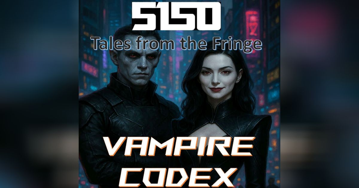 5150: Vampire Codex – Tales from the Fringe | Board Game | BoardGameGeek