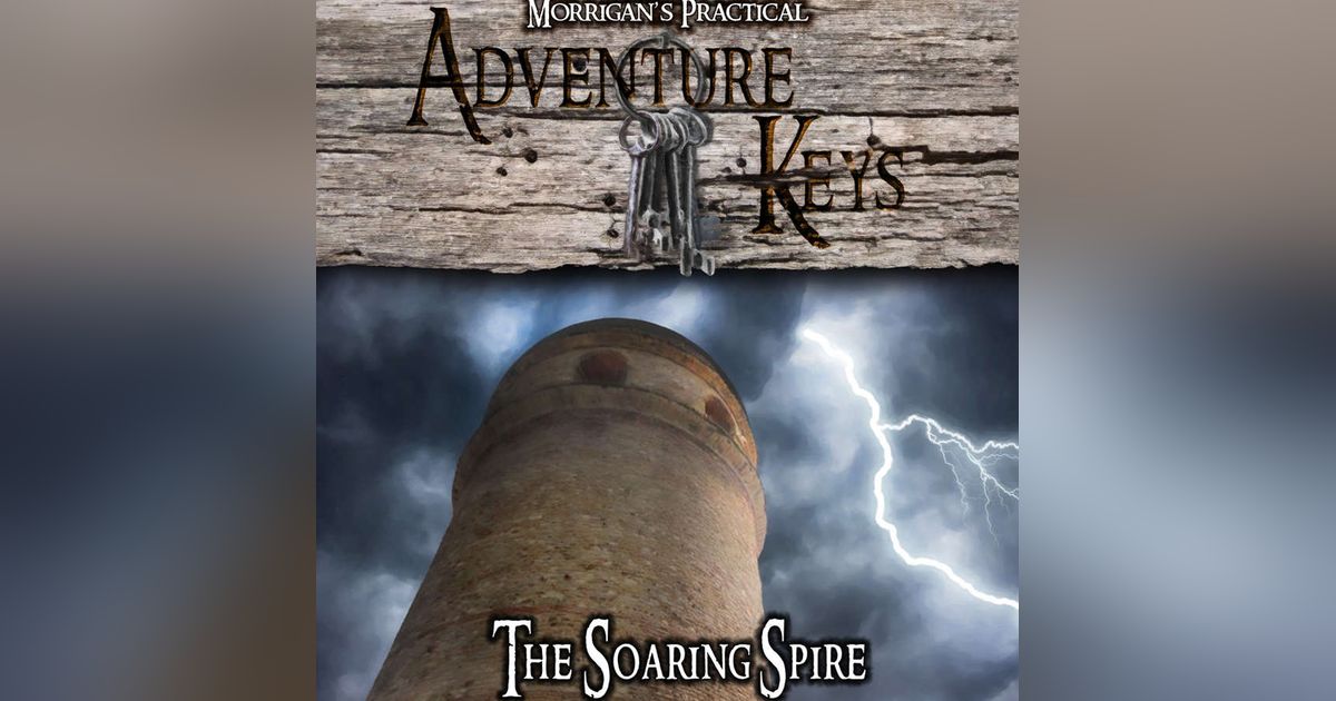 Adventure Keys: The Soaring Spire | RPG Item | RPGGeek