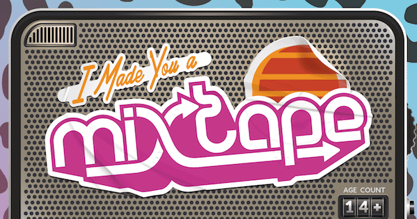 I Made You a Mixtape | Board Game | BoardGameGeek