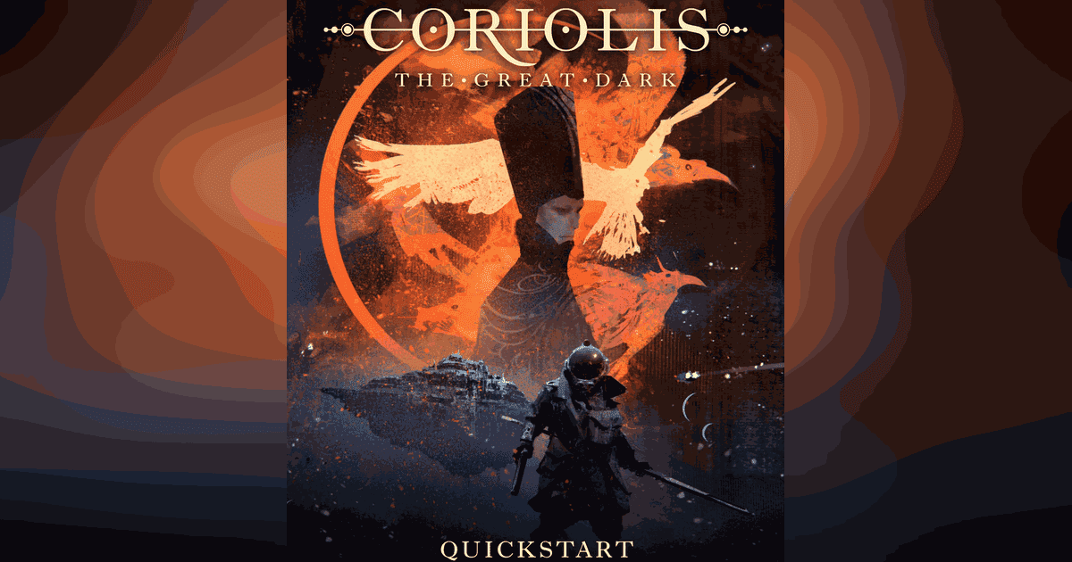 Coriolis: The Great Dark Quickstart | RPG Item | BoardGameGeek