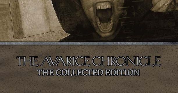 The Avarice Chronicle: The Collected Edition | RPG Item | RPGGeek