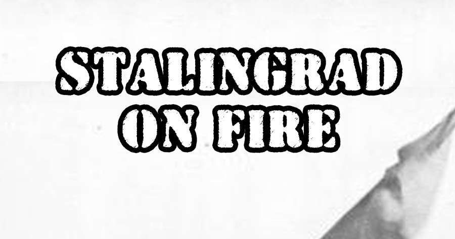 Stalingrad on Fire | RPG Item | RPGGeek