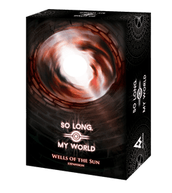 So Long, My World: Wells of the Sun | Board Game | BoardGameGeek