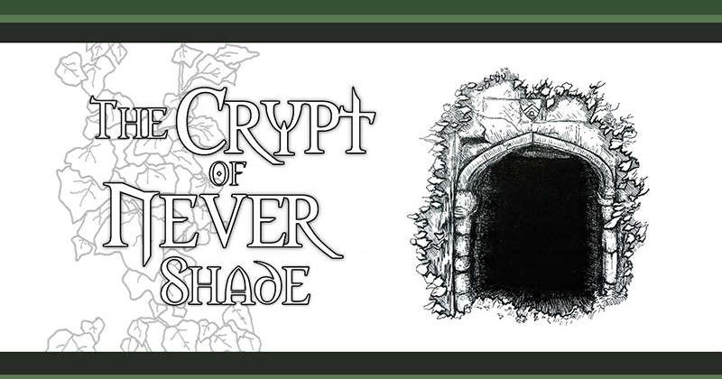 The Crypt of Never Shade | RPG Item | RPGGeek