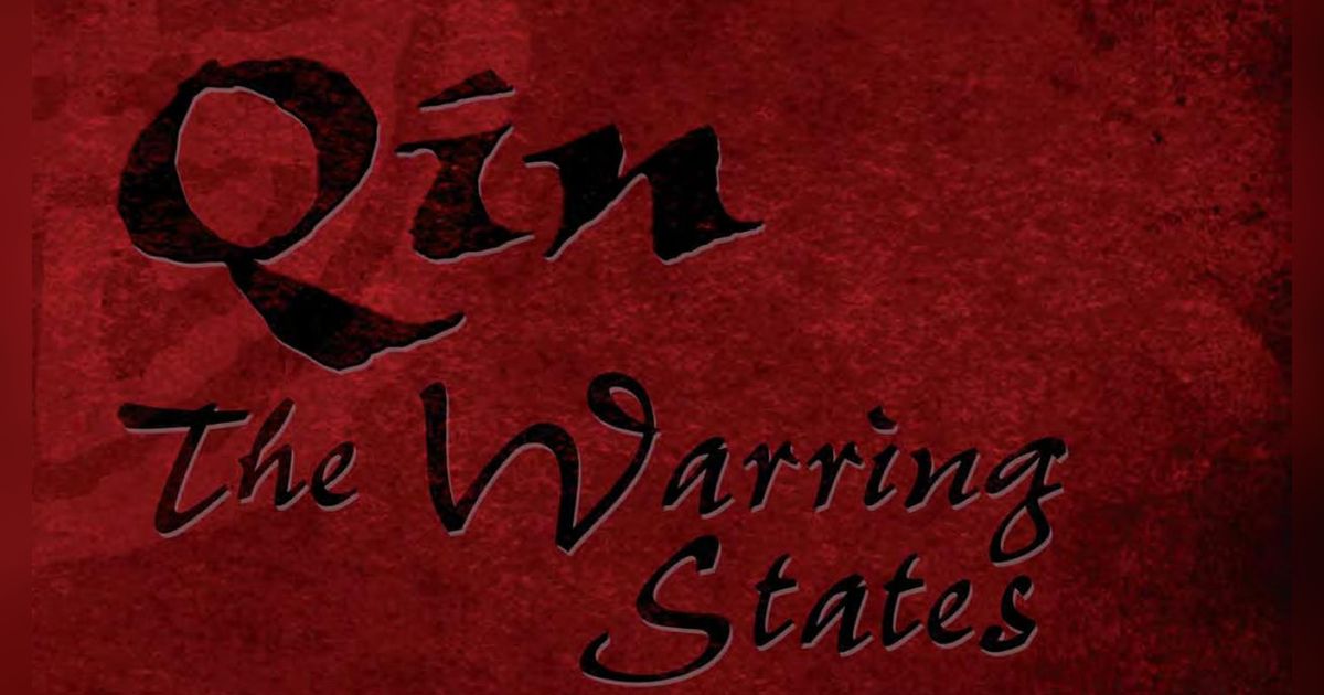 Qin: The Warring States | RPG Item | BoardGameGeek