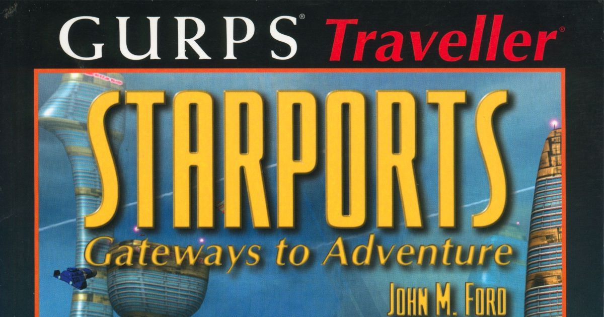 GURPS Traveller: Starports | RPG Item | RPGGeek