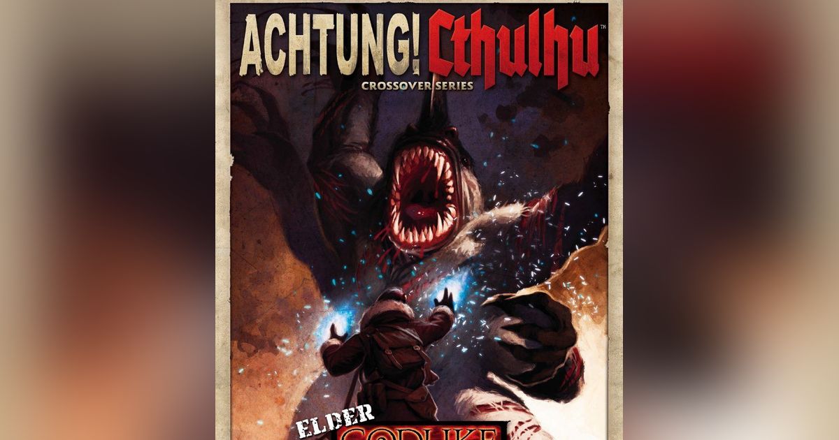 Achtung! Cthulhu Crossover Series: Elder Godlike | RPG Item | BoardGameGeek