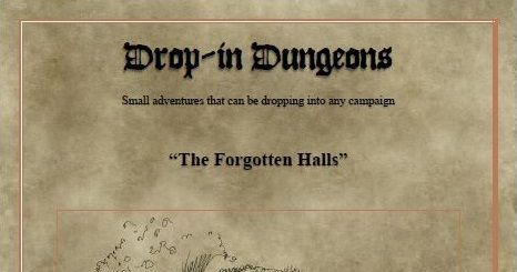 Drop-In Dungeons: The Forgotten Halls | RPG Item | RPGGeek