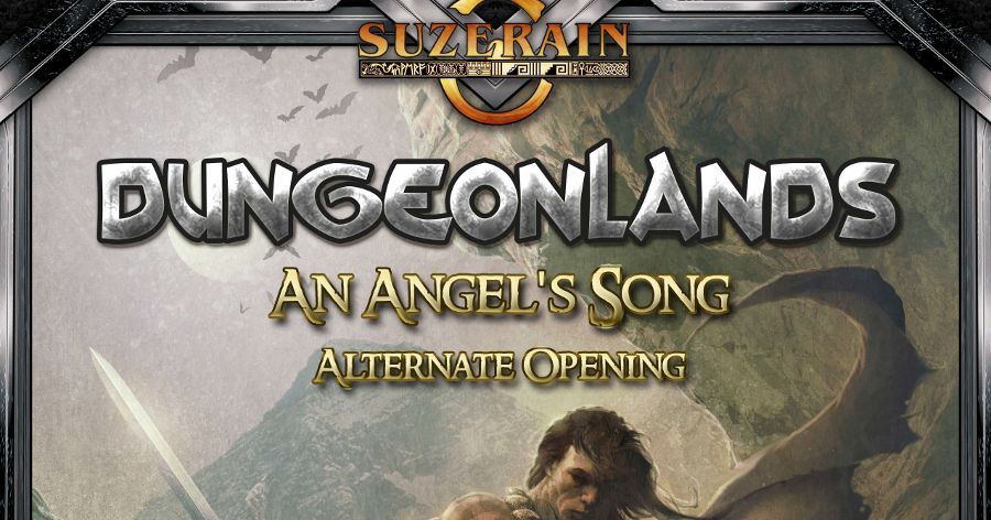 Dungeonlands Alternate Opening: An Angel's Song (Pathfinder) | RPG Item ...