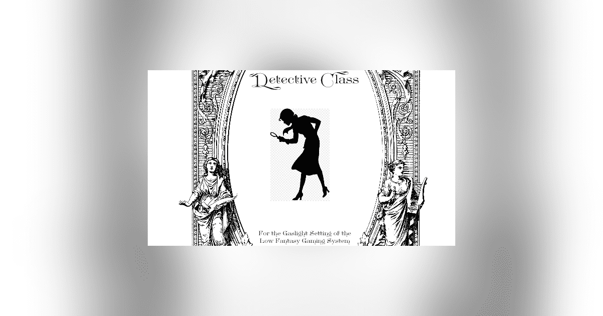 Gaslight Characters: Detective Class | RPG Item | RPGGeek