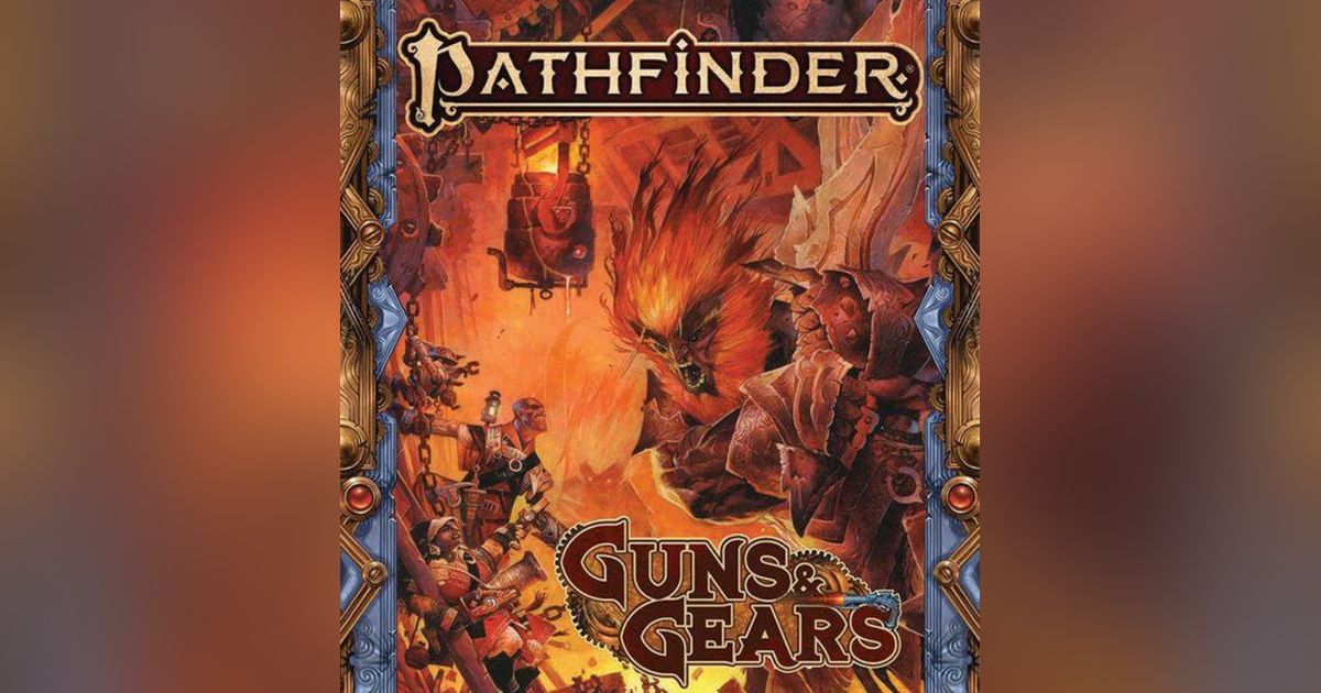 Pathfinder Guns & Gears | RPG Item | RPGGeek