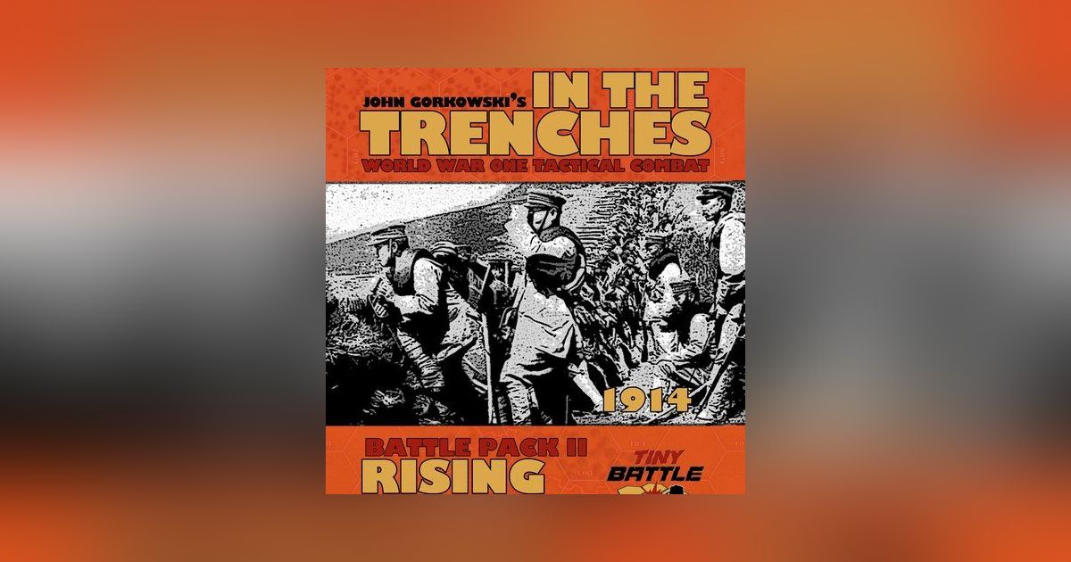 In the Trenches: Rising Sun | Board Game | BoardGameGeek