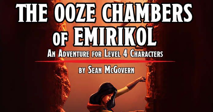 Litany of Arrows 3: The Ooze Chambers of Emirikol | RPG Item | RPGGeek