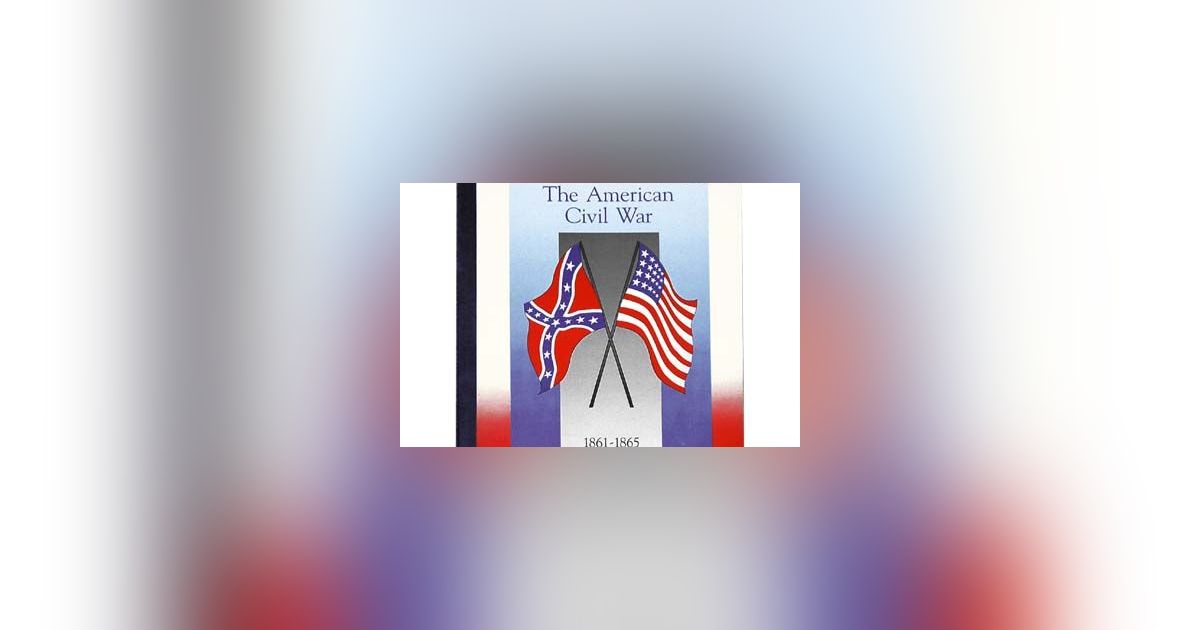 The American Civil War 1861-1865 | Board Game | BoardGameGeek