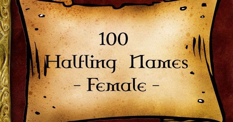 100 Halfling Names - Female | RPG Item | RPGGeek