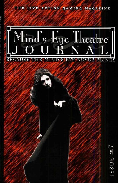 Mind's Eye Theatre Journal #7 | Issue | RPGGeek