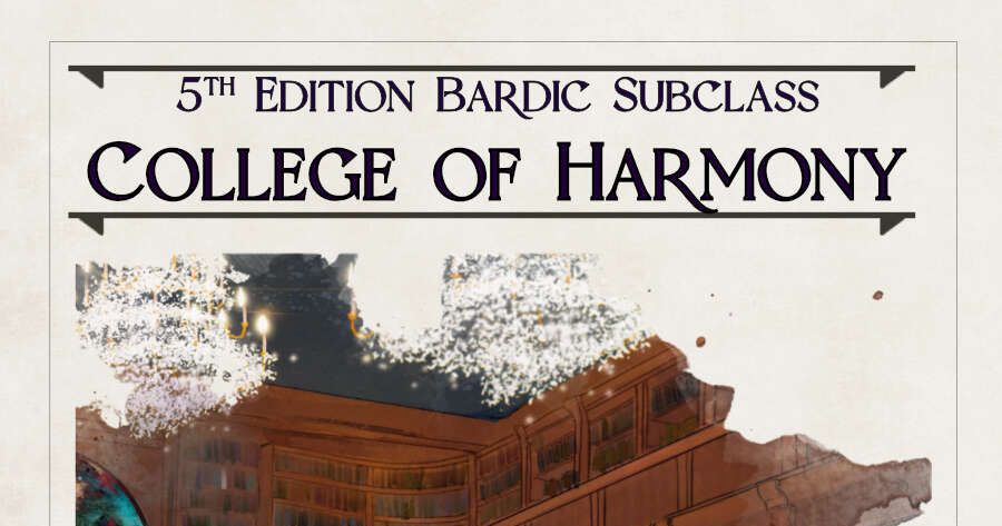 5th Edition Bardic Subclass: College of Harmony | RPG Item | BoardGameGeek