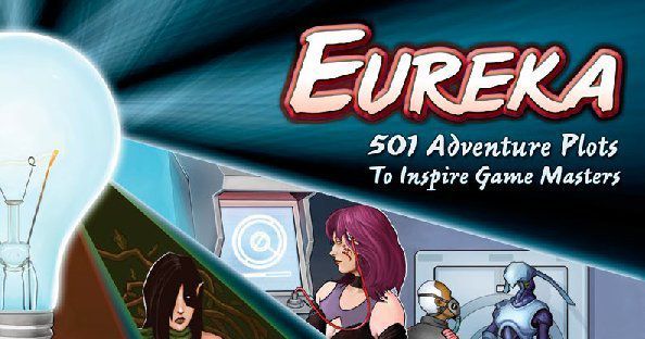 Eureka: 501 Adventure Plots to Inspire Game Masters | RPG Item | BoardGameGeek