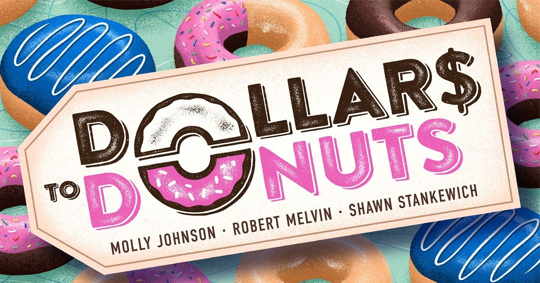Dollars to Donuts | Board Game | BoardGameGeek