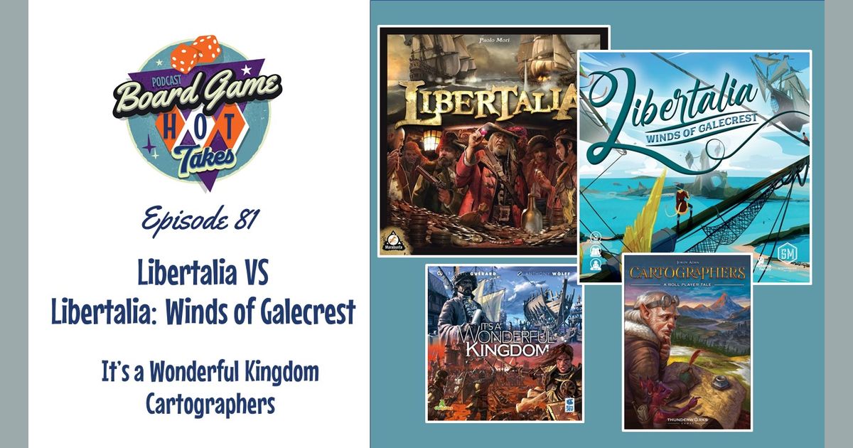 Libertalia Vs. Libertalia: Winds of Galecrest | Board Game Hot Takes ...