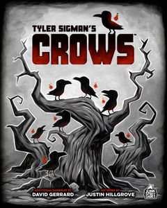 Tyler Sigman's Crows | Board Game | BoardGameGeek