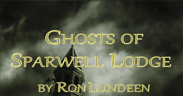 Ghosts of Sparwell Lodge | RPG Item | RPGGeek