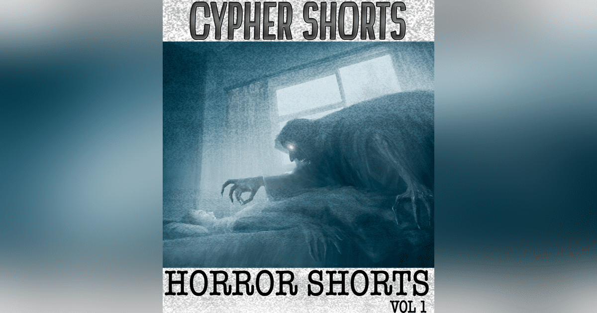 Cypher Shorts: Horror Shorts Vol 1 | RPG Item | RPGGeek