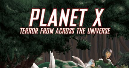 Planet X: Terror from Across the Universe | Board Game | BoardGameGeek
