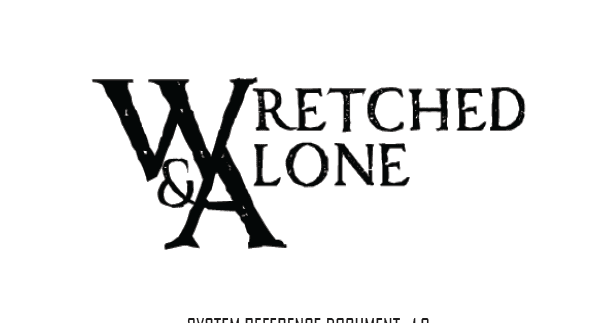 Wretched & Alone SRD | RPG Item | RPGGeek