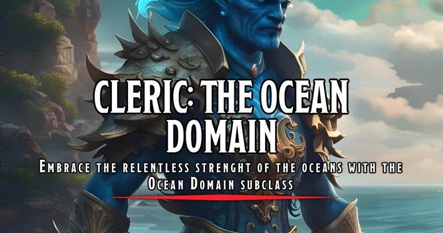 Cleric: The Ocean Domain | RPG Item | RPGGeek