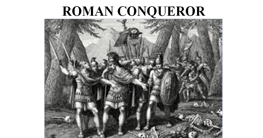 roman the conqueror