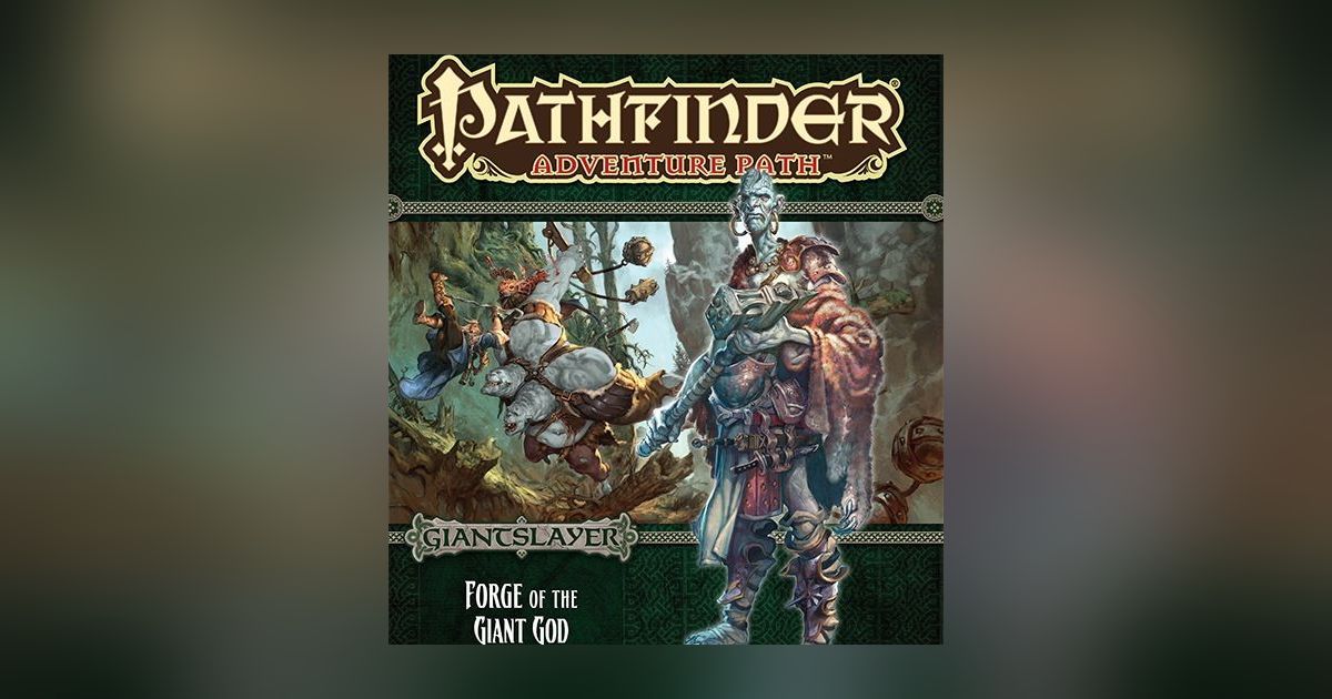 Pathfinder #093: Forge of the Giant God | RPG Item | RPGGeek