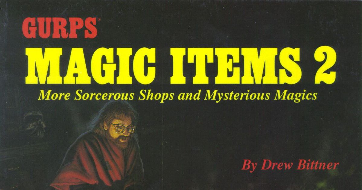 GURPS Magic Items 2 | RPG Item | RPGGeek