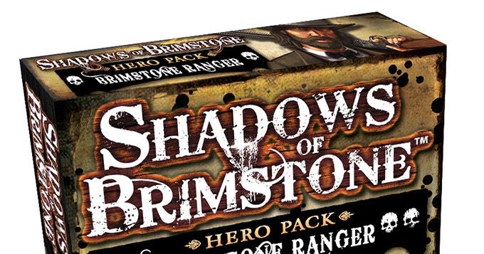 Shadows of Brimstone: Brimstone Ranger Hero Pack | Board Game ...