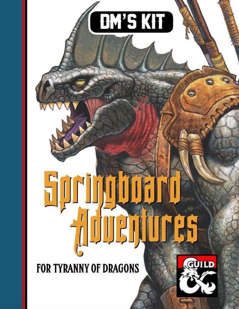 Springboard Adventures for Tyranny of Dragons | RPG Item | RPGGeek