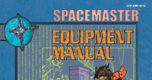 Spacemaster: Equipment Manual | RPG Item | RPGGeek