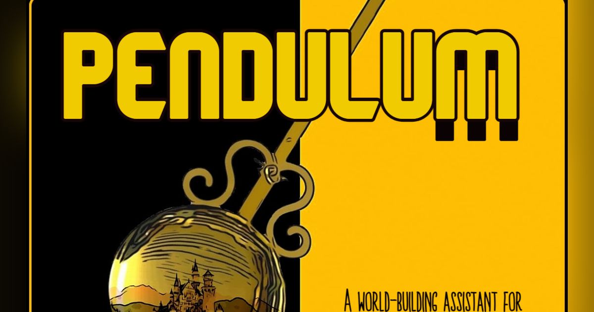 Pendulum: A World-building Assistant | RPG Item | RPGGeek